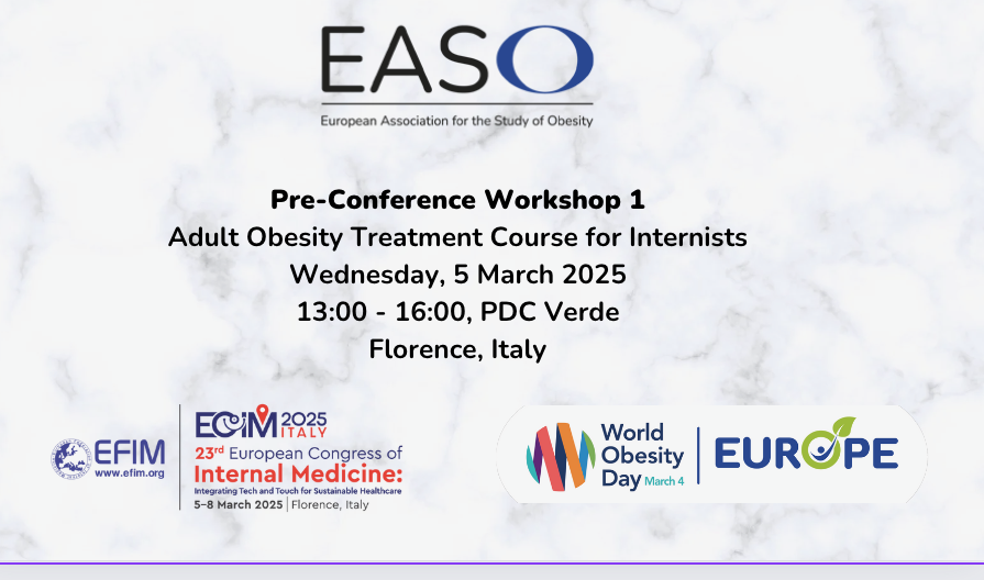 EASO at ECIM 2025: Adult obesity treatment course for internists - EASO